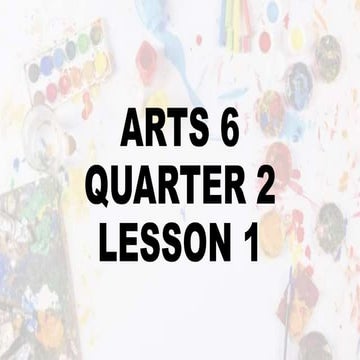 ARTS 6 Q2.pptx