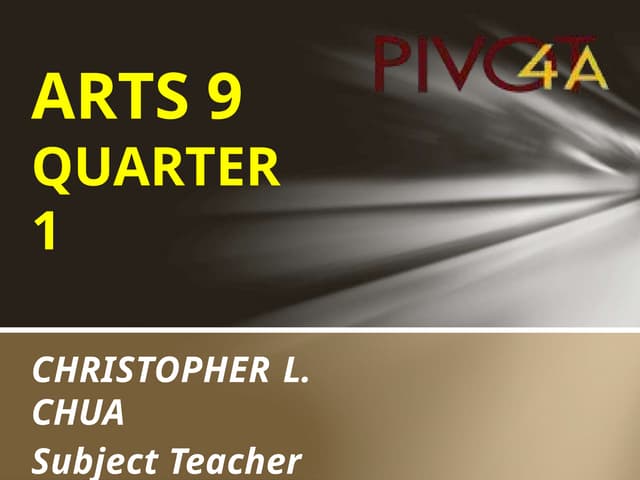 Arts 9 quarter 1 ppt | PPTX