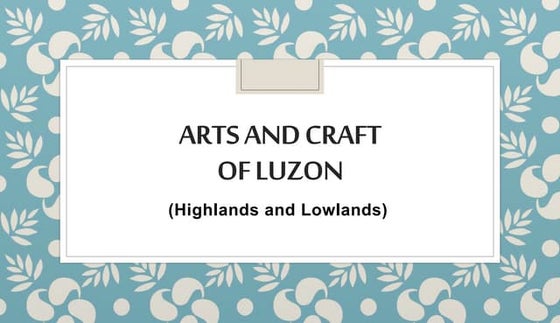 Folk Arts and Crafts of the Caraga and ARMM Regions | PDF