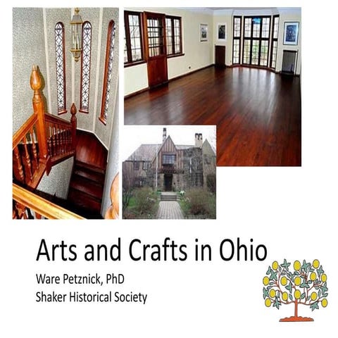 Arts and crafts in Ohio | PPTX | Arts and Crafts | Hobbies & Interests