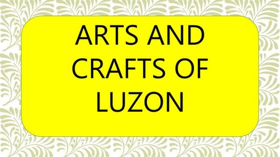 Folk Arts and Crafts of the Caraga and ARMM Regions | PDF