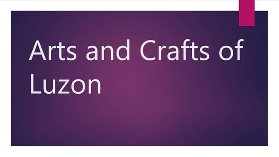 Folk Arts and Crafts of the Caraga and ARMM Regions | PDF