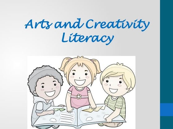 ARTISTIC AND CREATIVE LITERACY for building and enhancing new ...