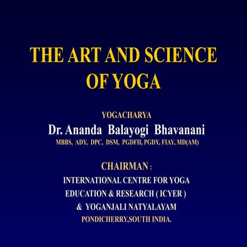 The Art & Science of Yoga | PPT