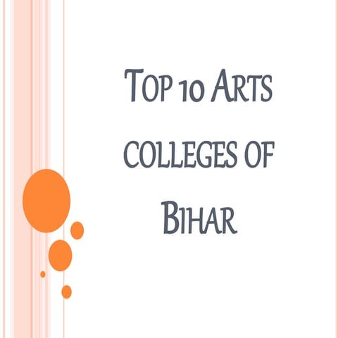 Arts colleges in bihar | PPTX