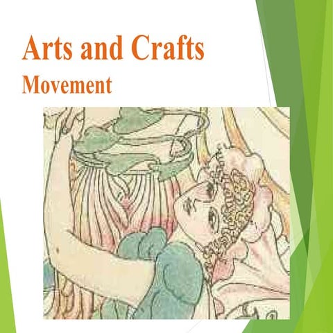 The arts and crafts movement | PPTX