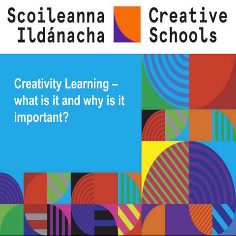 Arts Creative Learning and Creativity.ppt