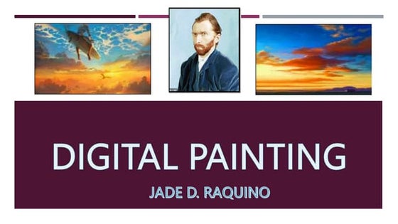 Arts grade 6_Digital painting topic for learning | PPTX