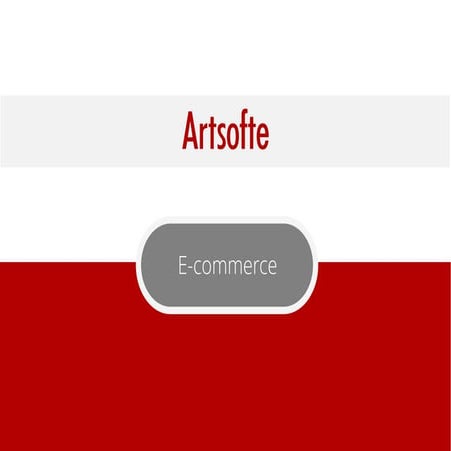 E-commerce разработки компании Artsofte | PPT