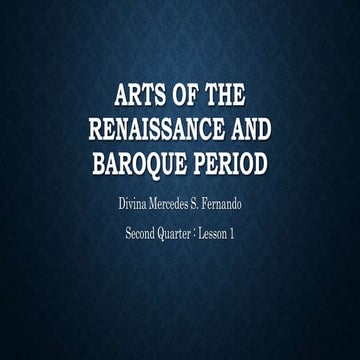 Arts of the Renaissance and Baroque Period MAPEH 9 | PPTX