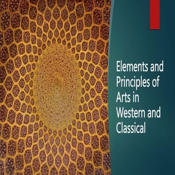 Arts_Q1_Week3_Elements and Principles of Arts in Western and Classical.pptx