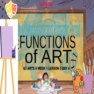 ARTS_Q3 PPT-MAPEH9_Lesson 3 (Neoclassic and Romantic-Functions of Art).pptx