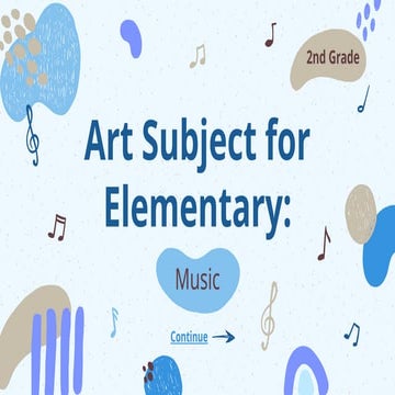 art-subject-for-elementary-2nd-grade-music-infographics.pptx