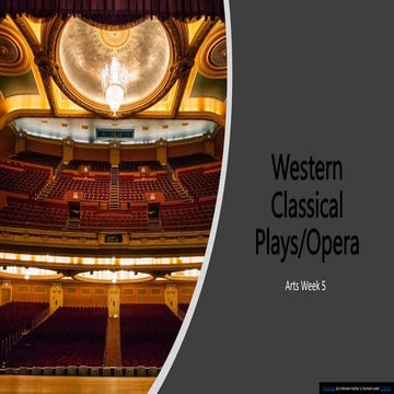 Elements of Arts as Applied to Western Classical Theatre and Opera.pptx