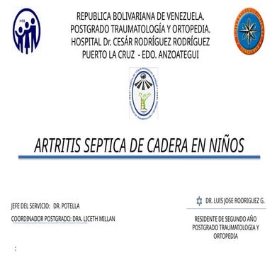 ARTTRITIS SEPTIUCA DE CADERA.pptx presentacion | PPTX