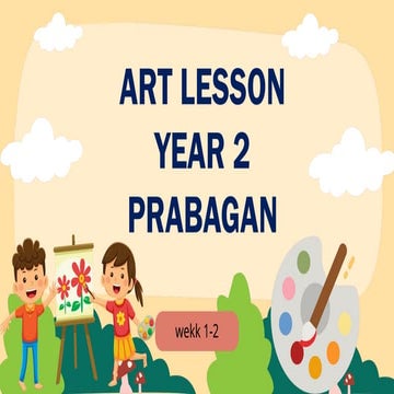 ART YEAR 2 WEEK 1-2 TERM 1 semester 1.pptx