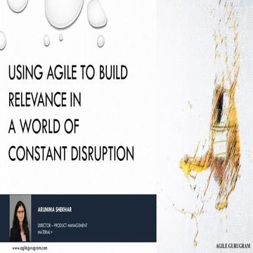 Agile Gurugram 19-20 Dec 2025 | Using Agile To Build Relevance In A ...