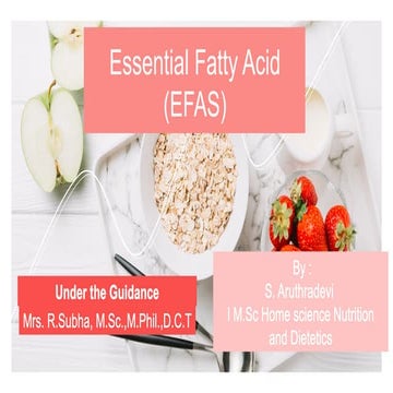 Essential fatty acids and their types . | PPTX