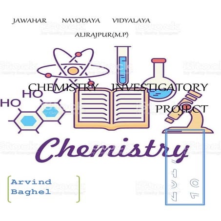Chemistry Investigatory Project - CBSE Class 12 | PDF