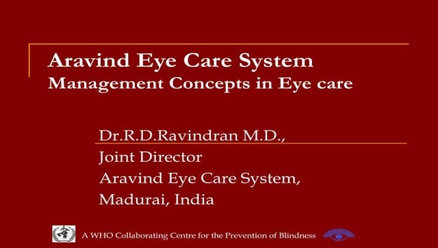 Arvind eye care system
