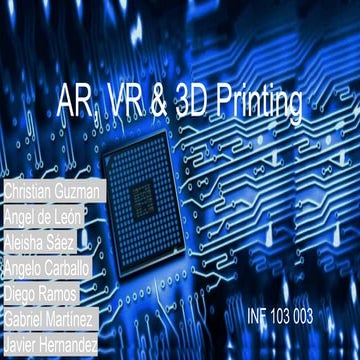 AR, VR & 3D Printing | PPTX