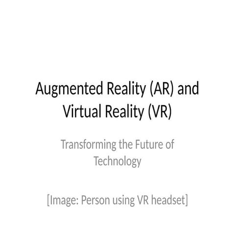 AR_VR_Presentation For the college PPTX s | PPTX