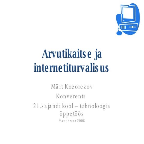 Interneti turvalisus | PPTX