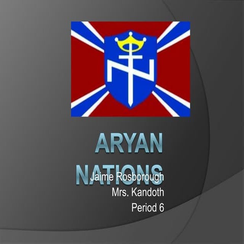Aryan Nation | PPTX