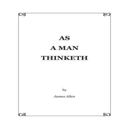 As a-man-thinketh by James Allen | PDF