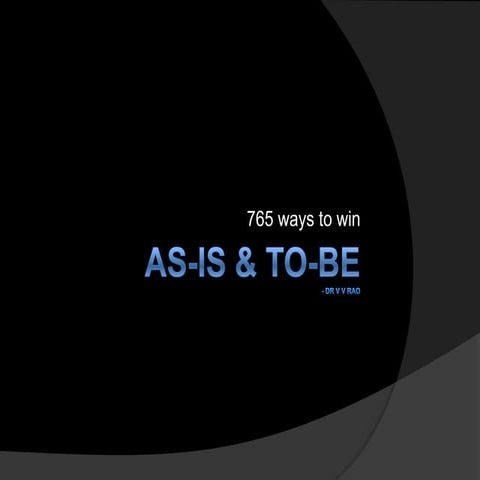 As is and-to-be | PPT