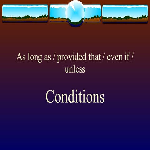 Conditions | PPT