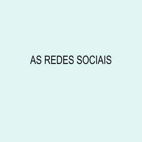 As Redes Sociais | PPT