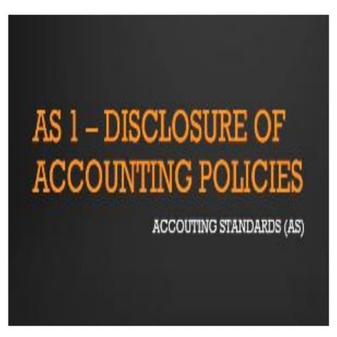 AS 1- Accounting Policies disclosure.pdf