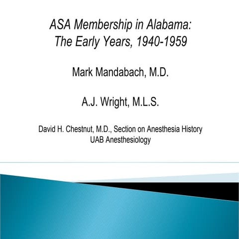 ASA Membership in Alabama: The Early Years, 1940-1959 | PPT