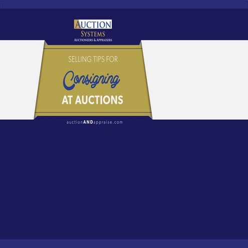 Selling Tips for Consigning at Auctions | PPT