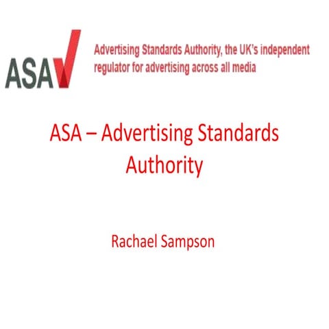ASA – Advertising Standards Authority | PPTX | Nutrition | Healthy Living