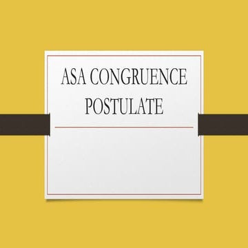 ASA CONGRUENCE POSTULATE for Grade 8.pptx