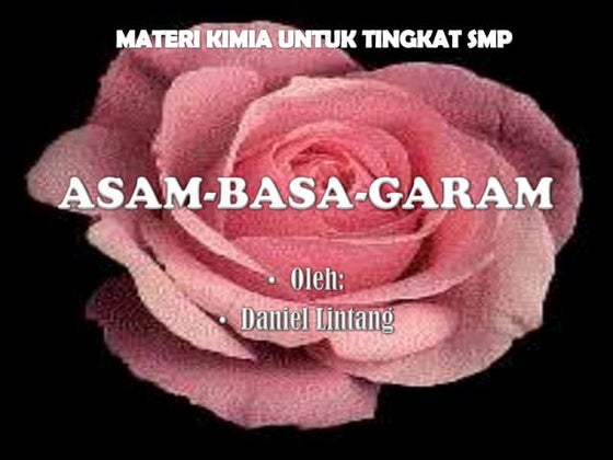 Asam, Basa, Garam - materi kimia kelas 7 | PDF
