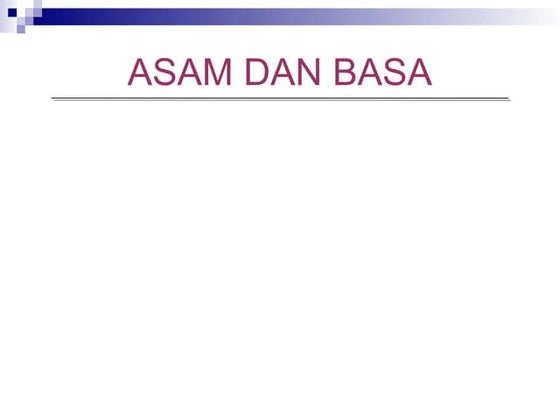 PPt ASAM DAN BASA | PPTX