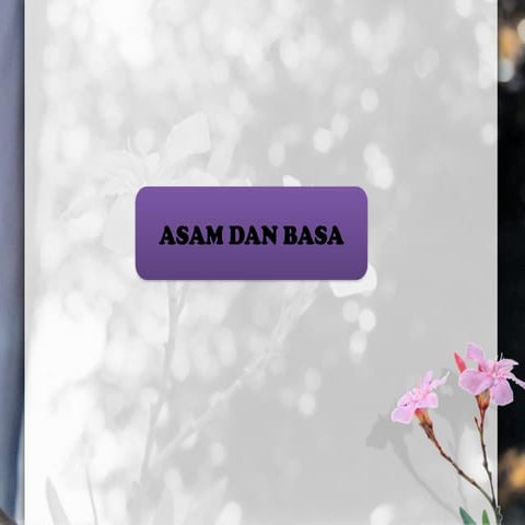 Penjelasan konsep tentang Asam basa.pptx