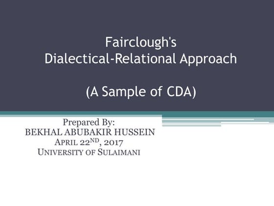Norman Fairclough 3D Model and Critical Discourse Analysis | PPT