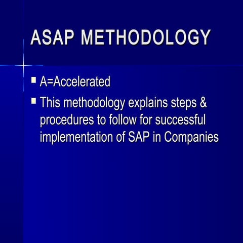 ASAP methodology overview | PPTX
