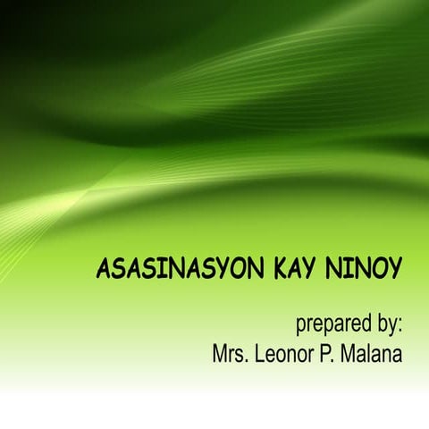 Asasinasyon kay ninoy | PPT