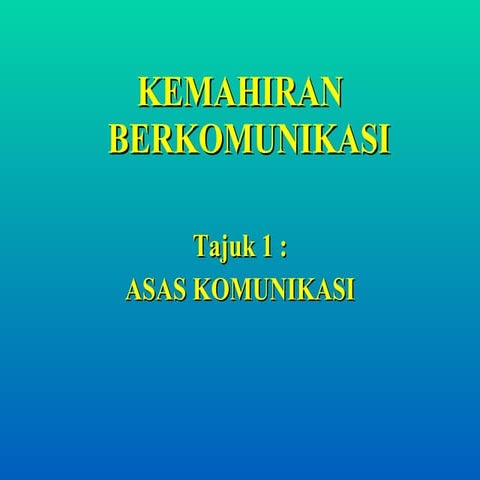 Asas Komunikasi | PPT