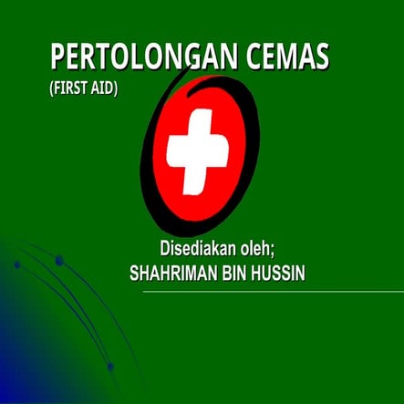 ASAS PERTOLONGAN CEMAS.ppt untuk guru dan murid | PPT
