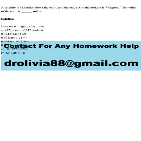 A satellite is 112 miles above the earth, and the angle A to the hor.pdf