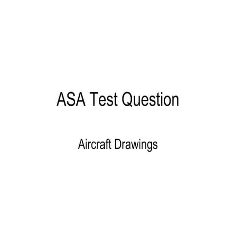ASA Test Question Drawings.ppt