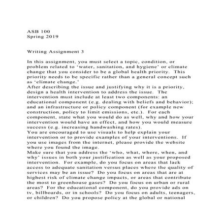 ASB 100Spring 2019Writing Assignment 3In this assignme.docx