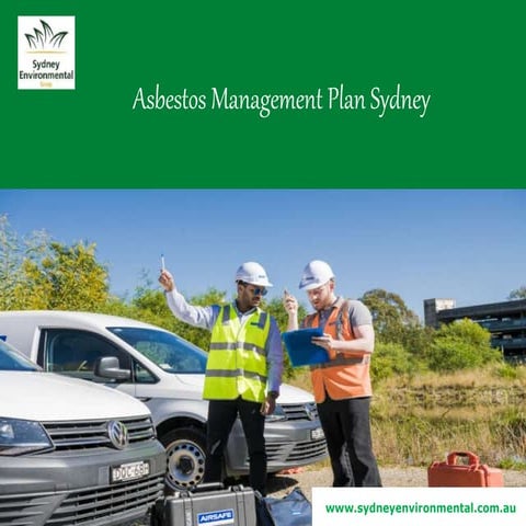 Asbestos Management Plan Sydney.pptx