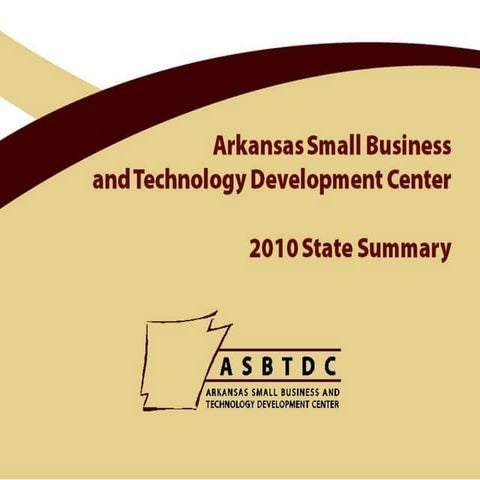 Arkansas Small Business and Technology Development Center network 2010 ...